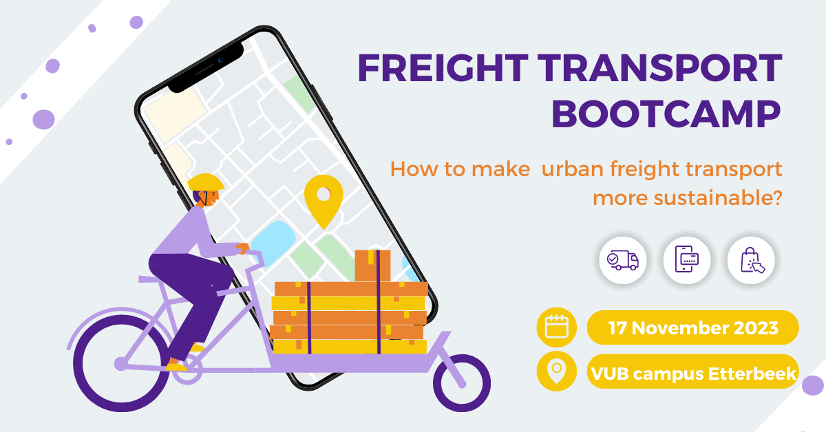 Urban Freight Transport Bootcamp 2023 | Vrije Universiteit Brussel